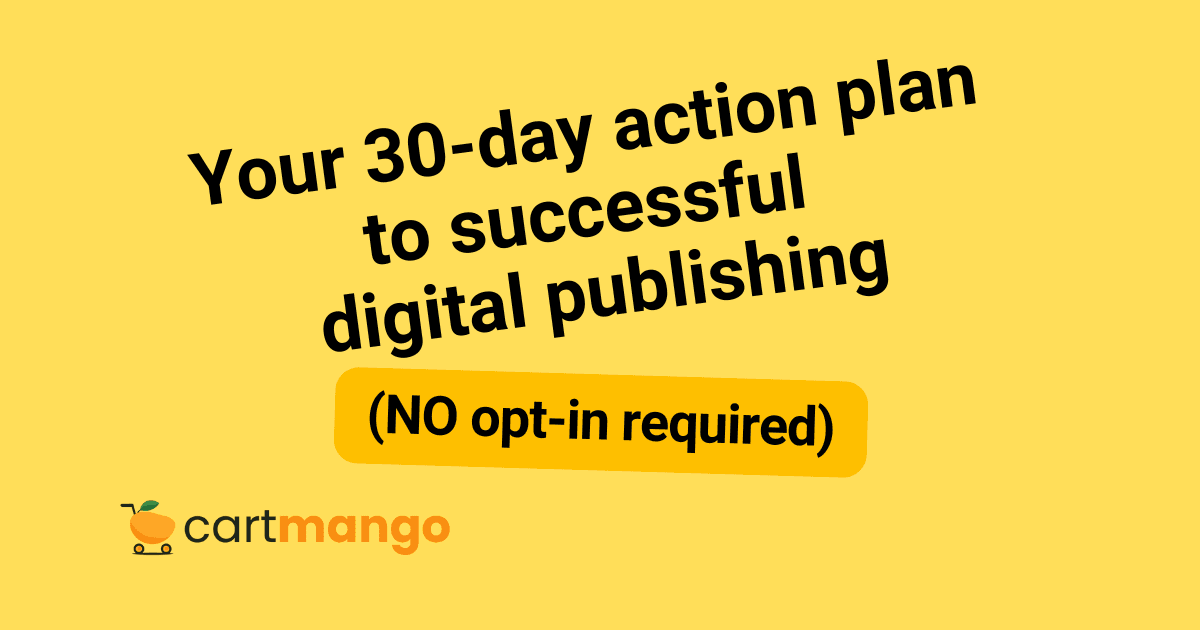 What is digital publishing? Your 30-day action plan