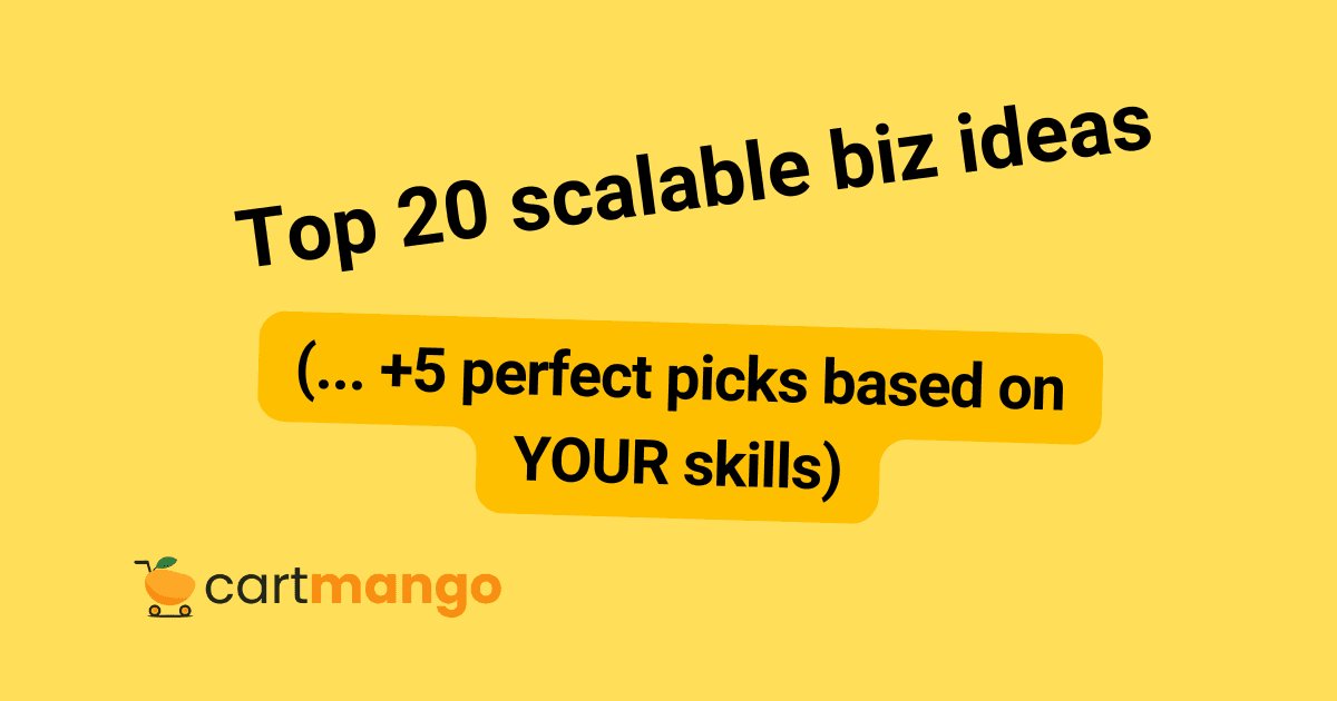 Top 20 Scalable Business Ideas for 2025