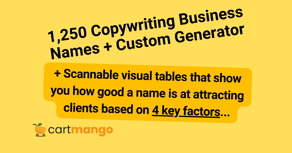 1,250 pre-vetted Copywriting Business Names + Custom Generator