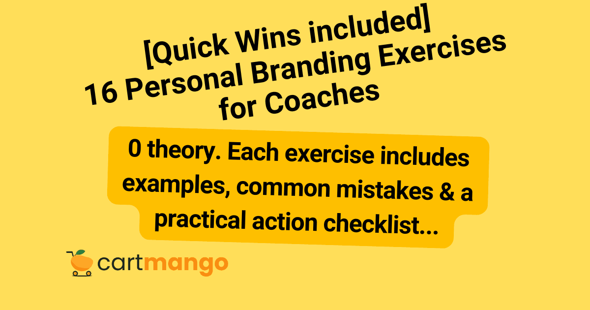[Quick Wins included] 16 Personal Branding Exercises for Coaches