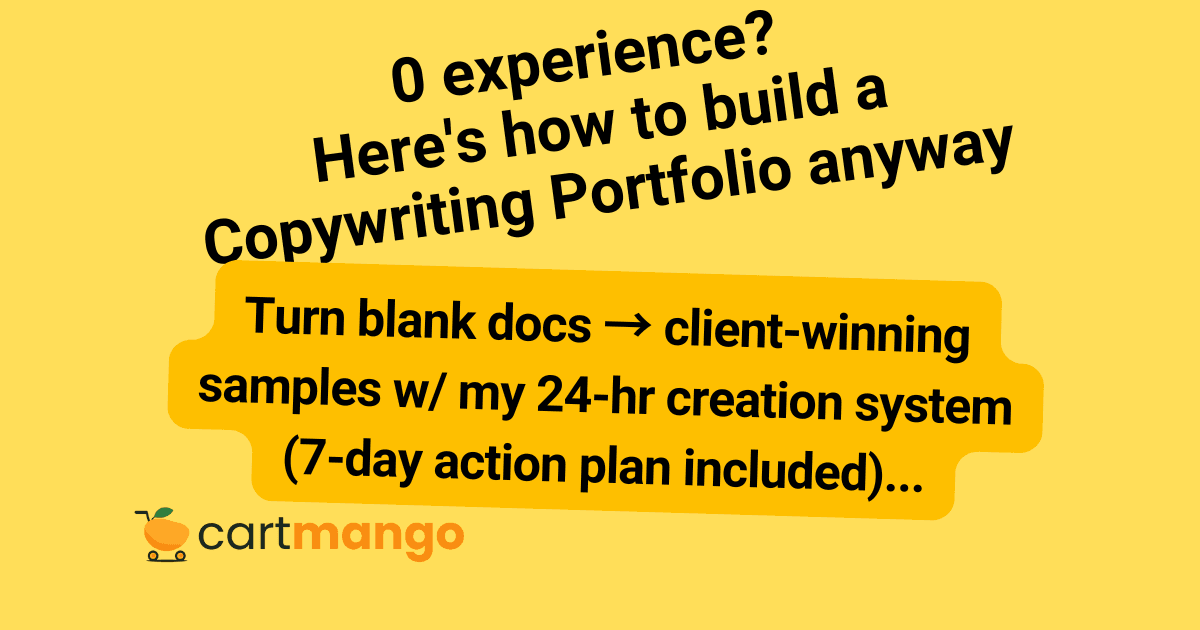 0 experience? Here’s how to build a Copywriting Portfolio anyway